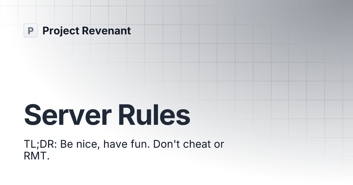 Server Rules | Project Revenant