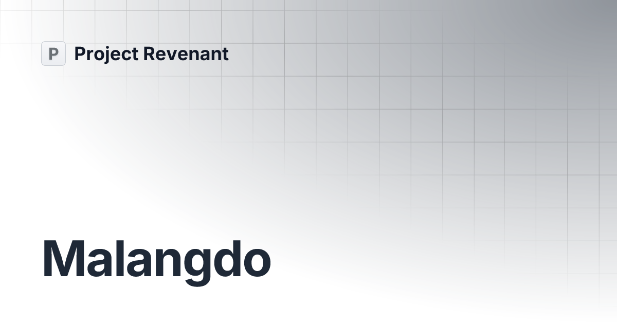Malangdo | Project Revenant